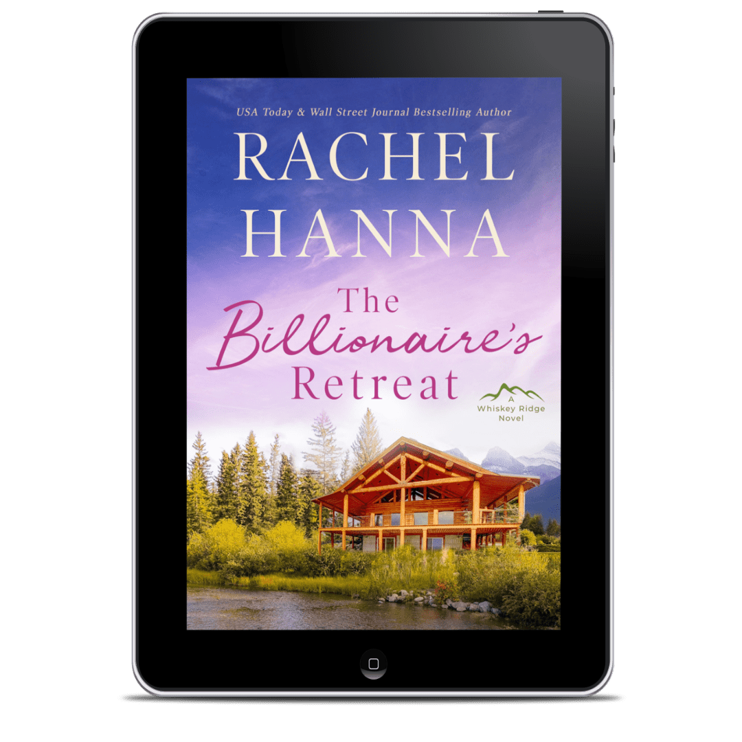 The Billionaire's Retreat - Whiskey Ridge Book 5 (EBOOK) – Rachel Hanna